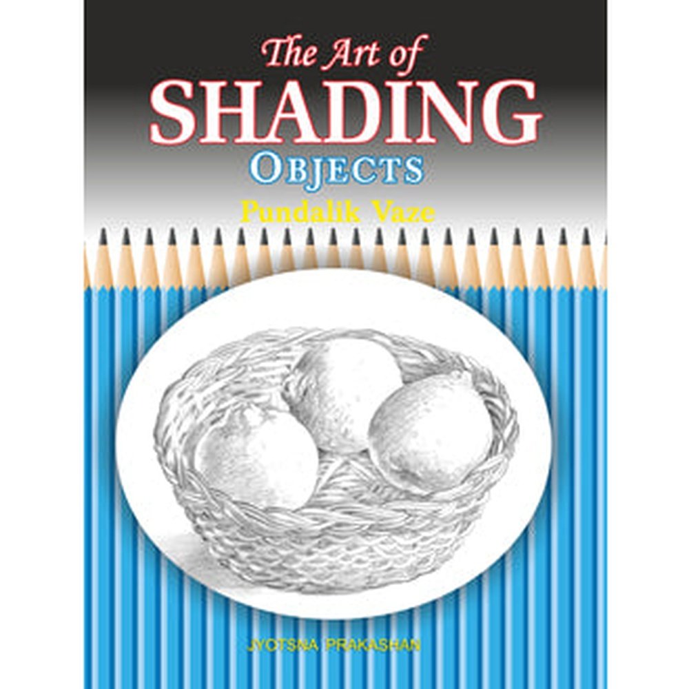 The Art of Shading - Objects by Pundalik Vaze – Rasik Sahitya LLP